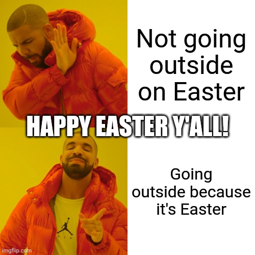 Drake Hotline Bling Meme - Imgflip