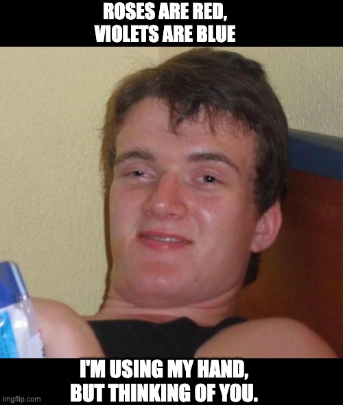 10 Guy Meme - Imgflip