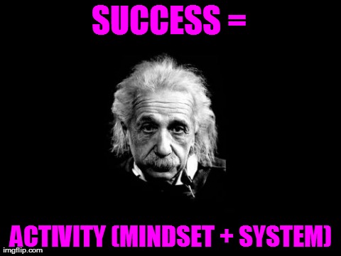 my simple formula for success! - Imgflip
