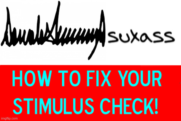 Stimulus check fix - Imgflip