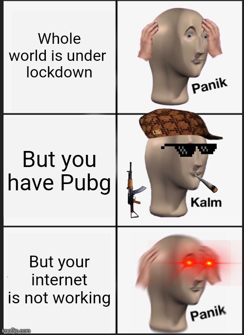 Panik Kalm Panik Meme Imgflip