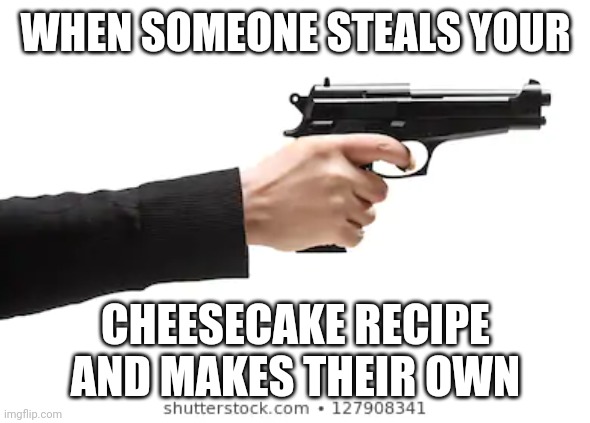 Cheesecake - Imgflip