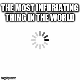 Image tagged in gifs,loading,funny - Imgflip
