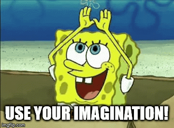 imagination - Imgflip