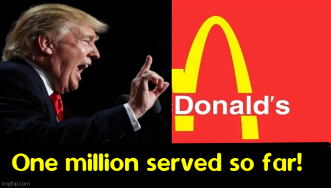 Trump one million served - Imgflip