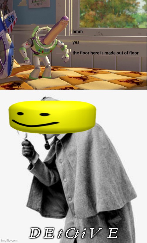 Image Tagged In Detective buzz Lightyear Hmm Yes Imgflip