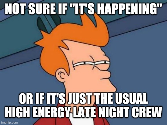 Late Night Crew Meme Seriously, This Looks Mid At Best