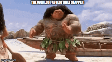 Fast knee slapper - Imgflip
