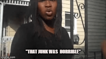 Music Artist Sean Cos Mason Meme- That Junk Was Horrible - Imgflip