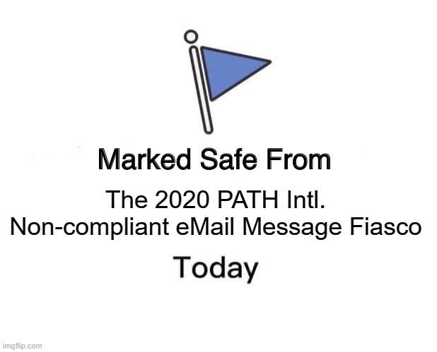 Marked Safe From Meme - Imgflip