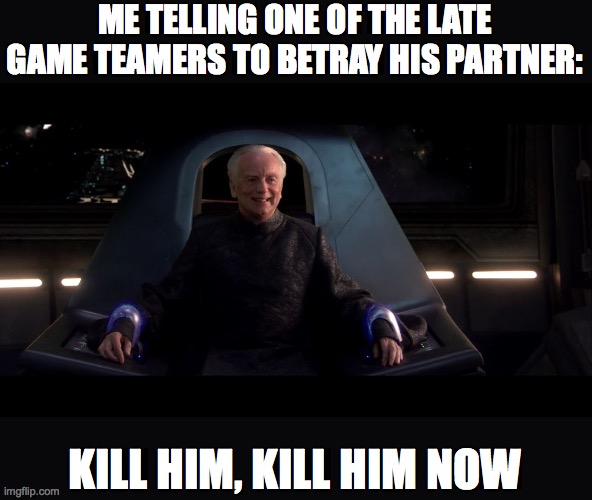 Sheev Kill Him - Imgflip