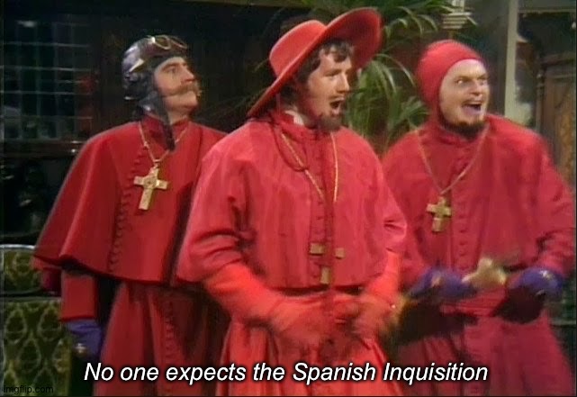 Spanish Inquisition - Imgflip