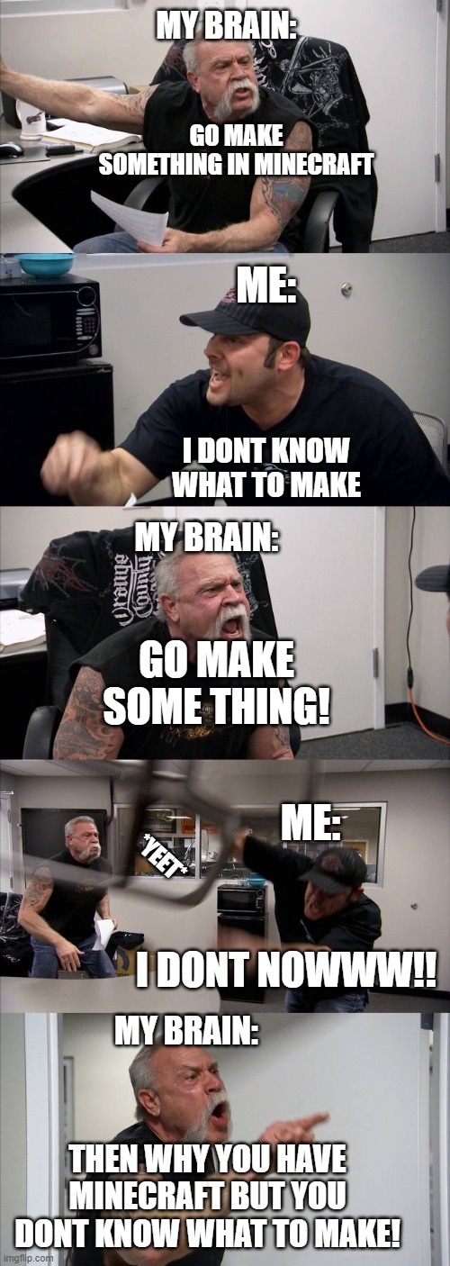 American Chopper Argument Meme - Imgflip