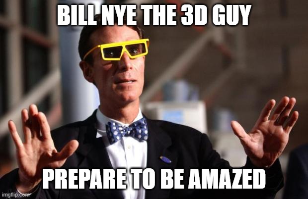 Bill Nye 3d Glasses - Imgflip