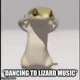 Dancing Lizard - Imgflip