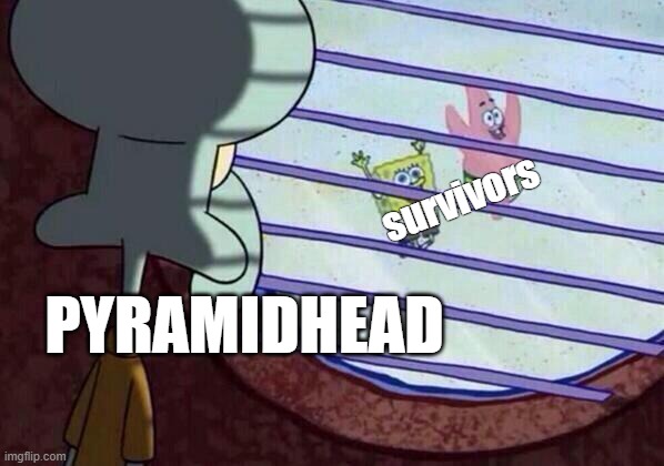 pyramid head is coming : r/deadbydaylight