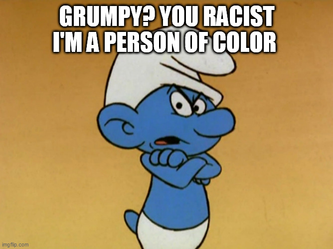 Grouchy Smurf - Imgflip