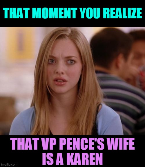 Image tagged in memes,omg karen - Imgflip