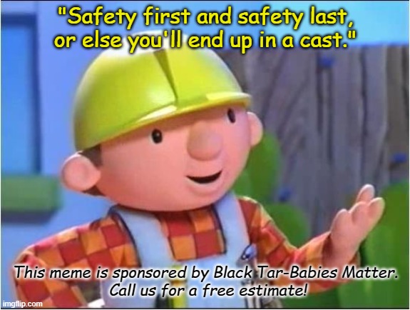 Bob the builder - Imgflip