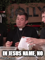 In Jesus Name, No! - Imgflip
