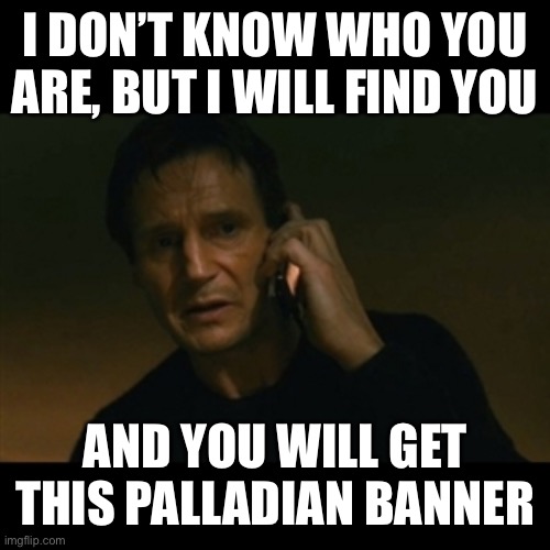 Liam Neeson Taken Meme - Imgflip