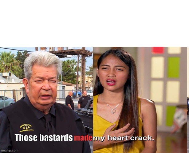 Meme template for those bastards - Imgflip