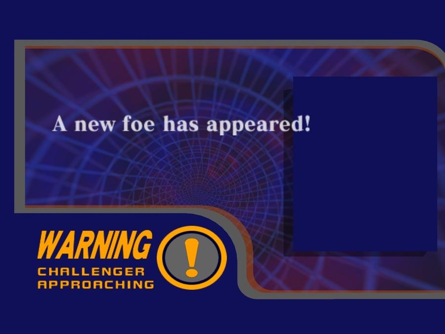 New Challenger Approaching Template