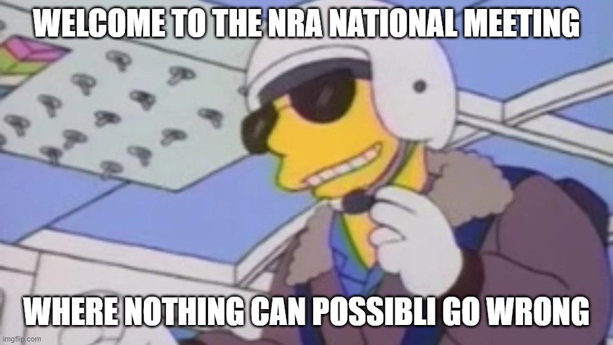 where nothing can possibli go wrong - Imgflip