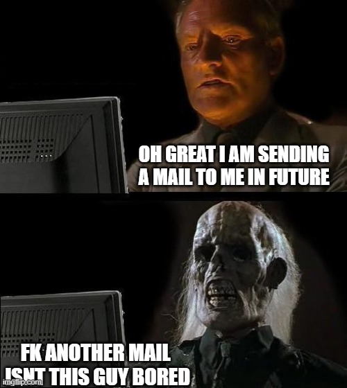 I'll Just Wait Here Meme - Imgflip