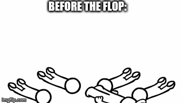 everybody do the flop! *uno reverse: - Imgflip
