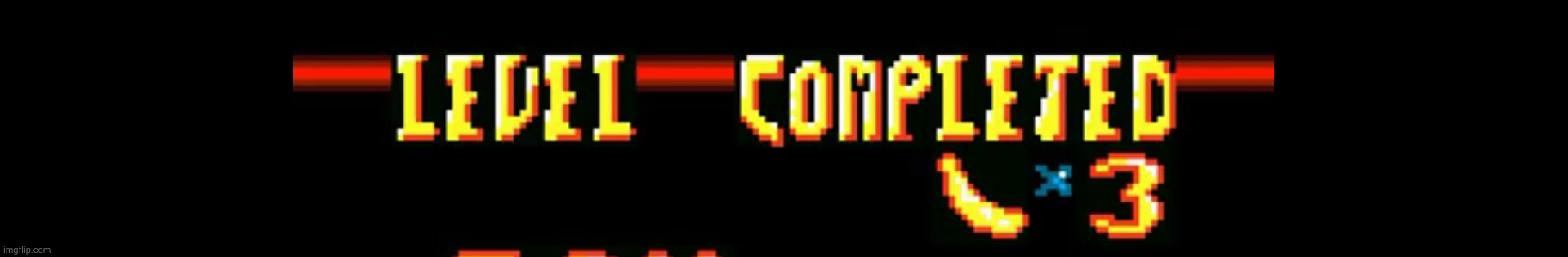 Level Completed! - Imgflip