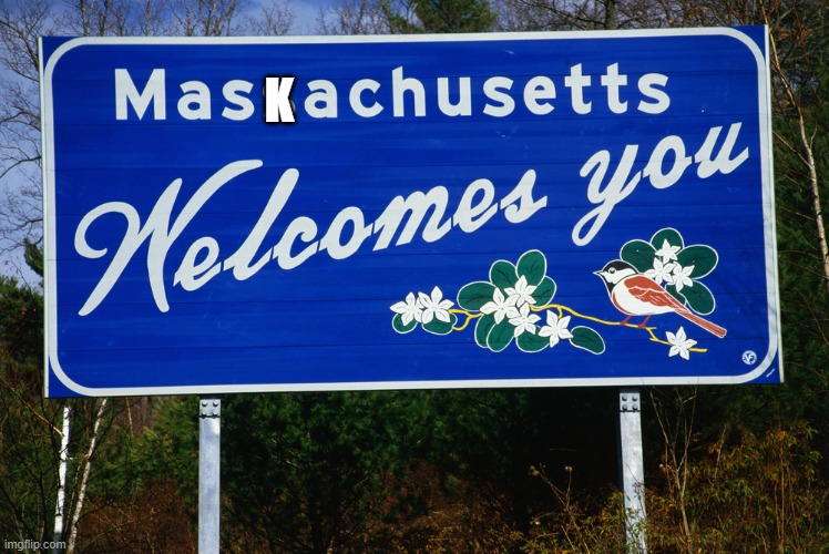 Maskachusetts - Imgflip