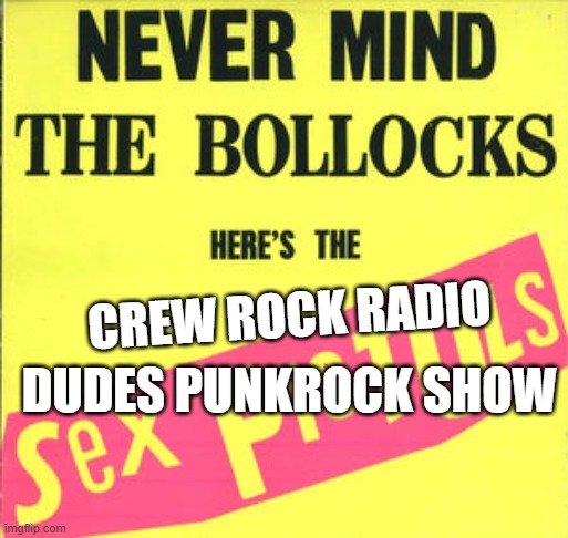 never mind the bollocks - Imgflip