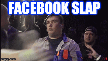 Faceebook slap - Imgflip