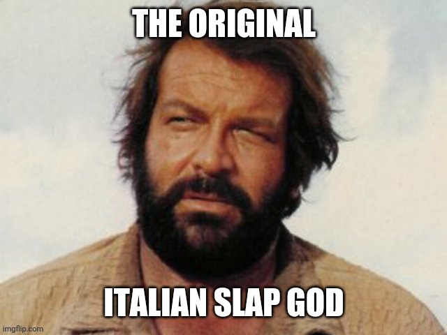 Scacco Matto Davie504, this is the Original Italian Slap God - Imgflip