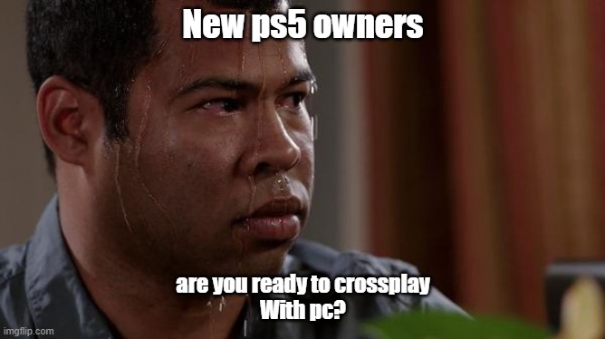 sweating bullets - Imgflip