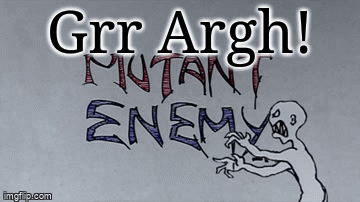 GRR ARGH!!! - Imgflip