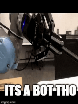 its a bot tho - Imgflip
