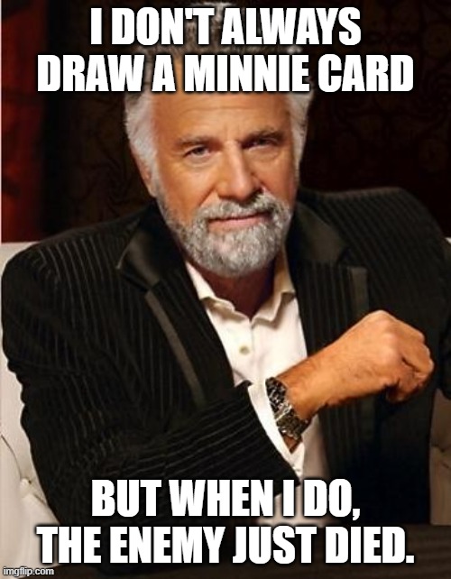 My experience with Minnie. - Imgflip