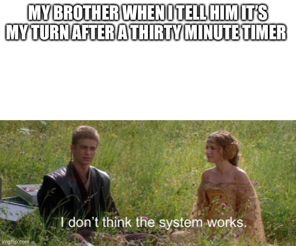 I don’t think the system works - Imgflip