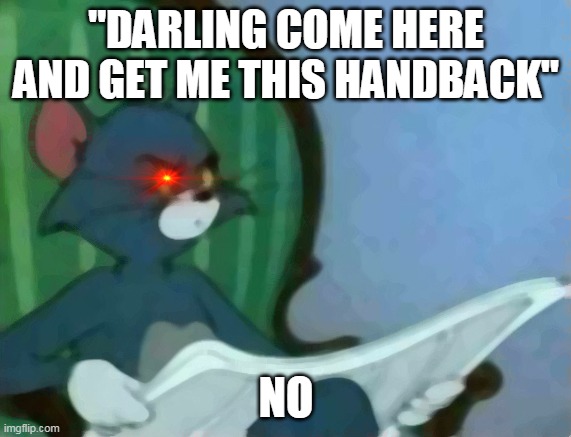 Interrupting Tom's Read - Imgflip