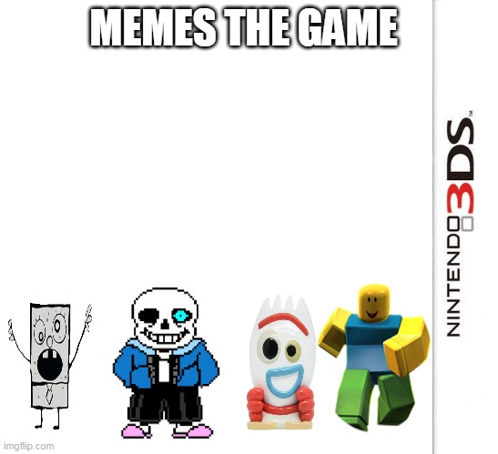 MEMES THE GAME - Imgflip