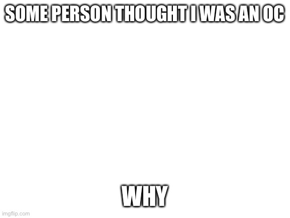 Blank White Template - Imgflip