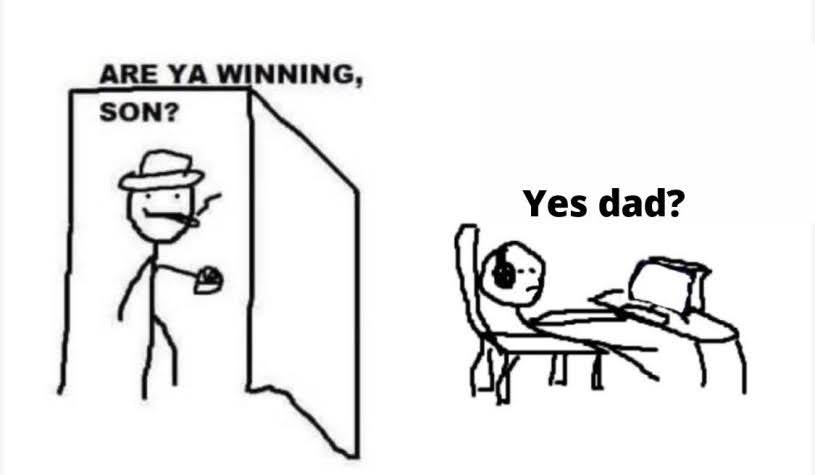 Are You Winning Son Memes Imgflip