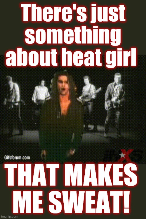 INX I NEED A/C TONIGHT - Imgflip