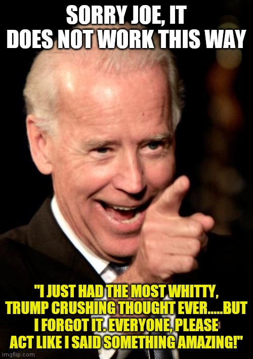 Just pretend......just pretend Joe is amazing. Its all you can do ...