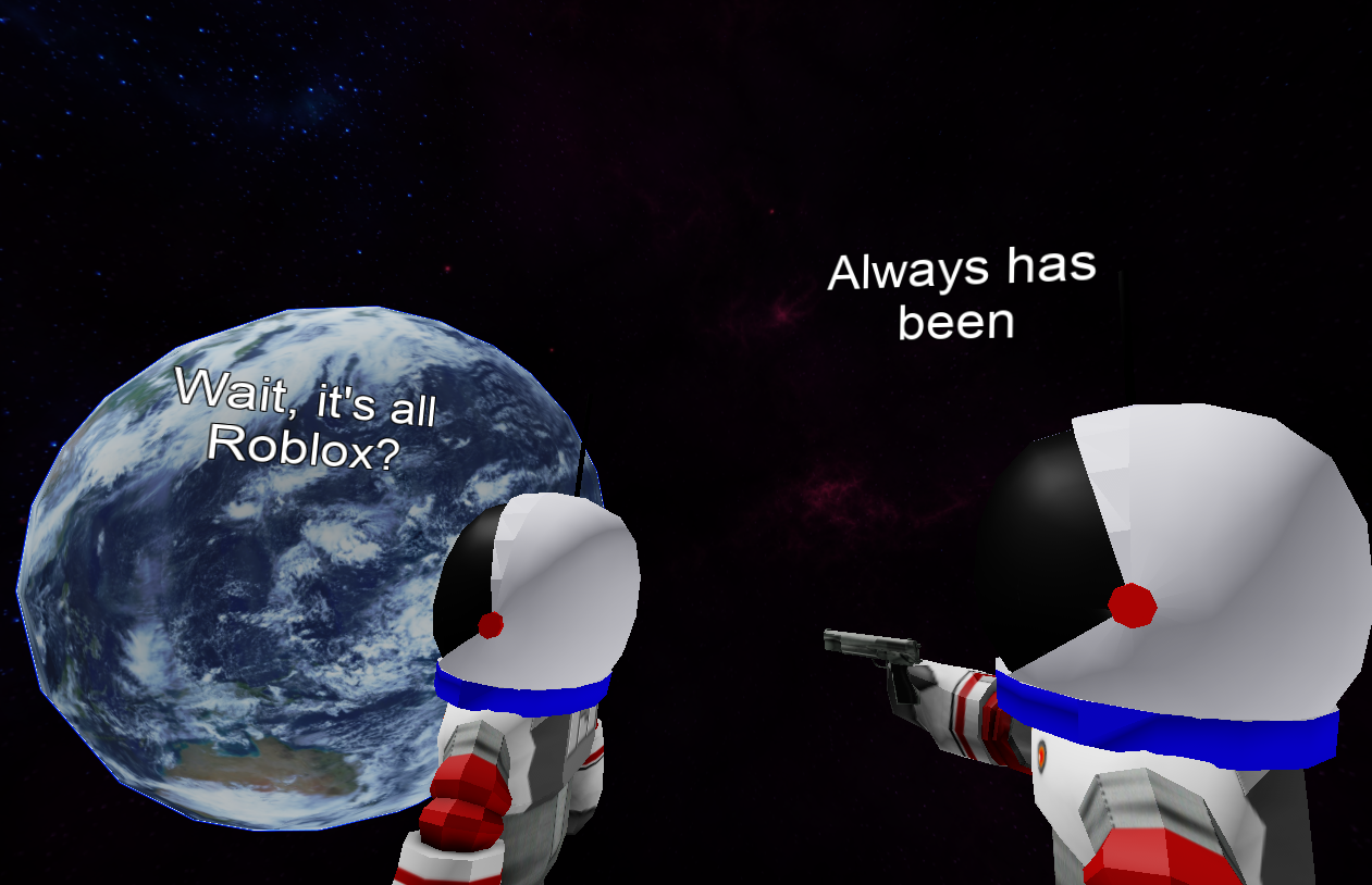 Wait It s All Roblox Blank Template Imgflip