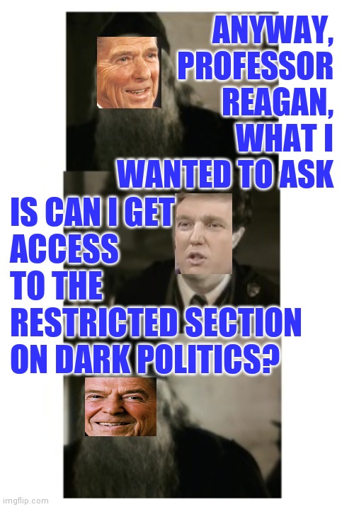 Don Riddle chatting up the headmaster. - Imgflip