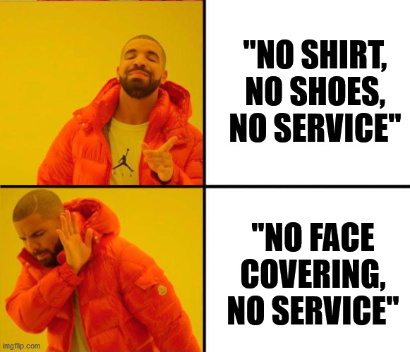 Masks? BuT MaH RiGhTz! - Imgflip