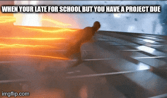 late for school - Imgflip